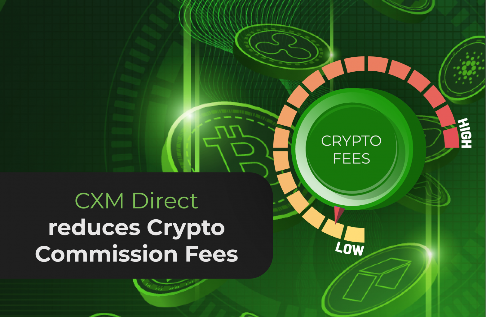 CXM - CXM Direct Reduces Crypto Commission Fees